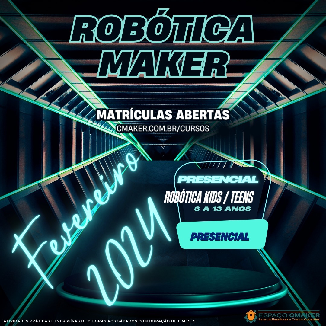 Espaço CMaker - Fazendo Fazedores e Criando Conexões